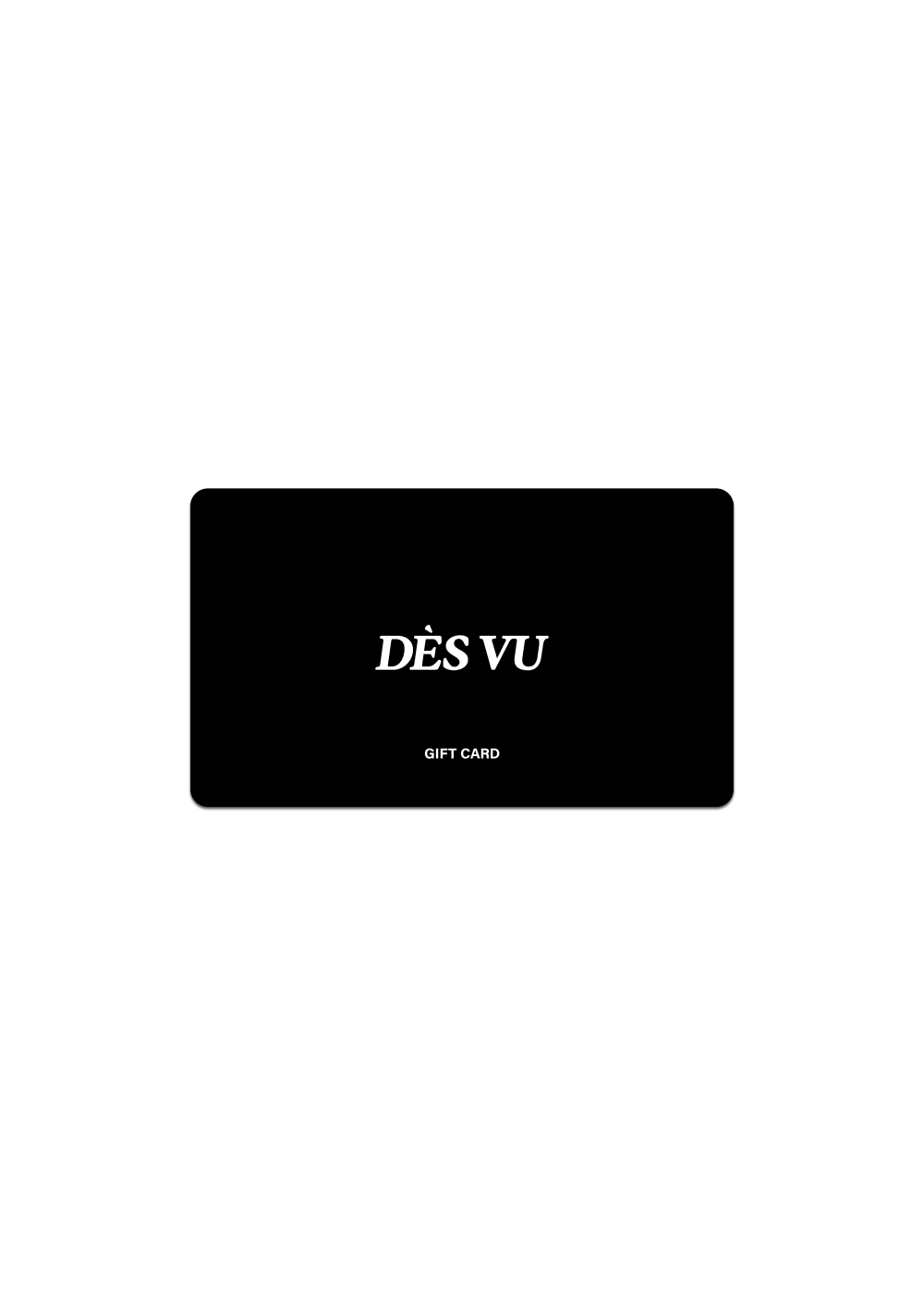Gift Card – Dès Vu